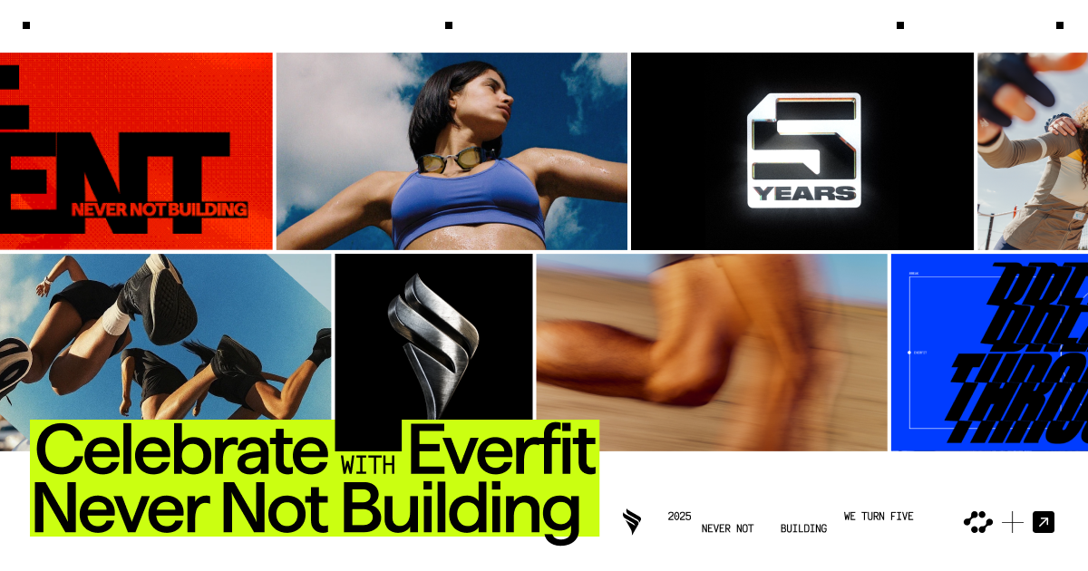 Never Not Building - Everfit | #1 Fitness and Wellness Coaching Platform